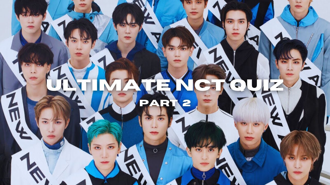 Ultimate NCT Quiz P2 | Kpop quiz - YouTube