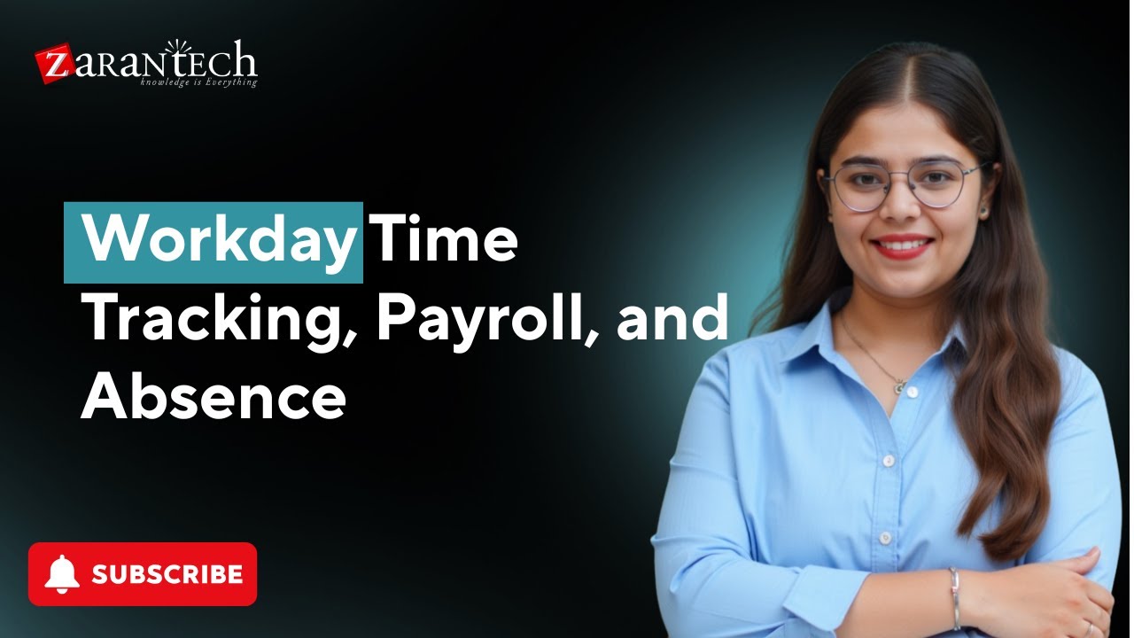 Workday Time Tracking, Payroll, and Absence | ZaranTech - YouTube