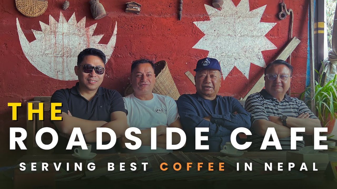 The Roadside Cafe - Best Place for Nepalese Organic Coffee | Coffee In ...