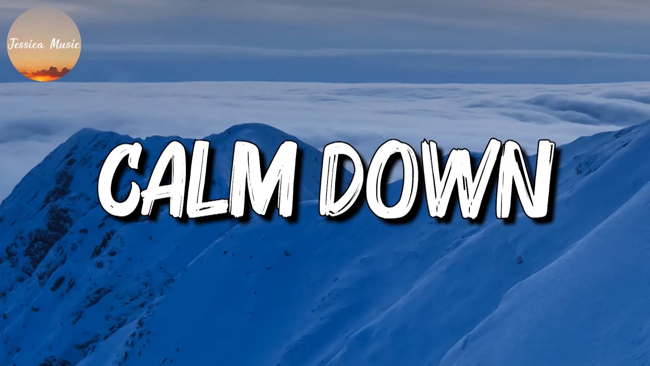 🎸 Rema, Selena Gomez - Calm Down || Sia, Khalid, Billie Eilish, Tyler ...