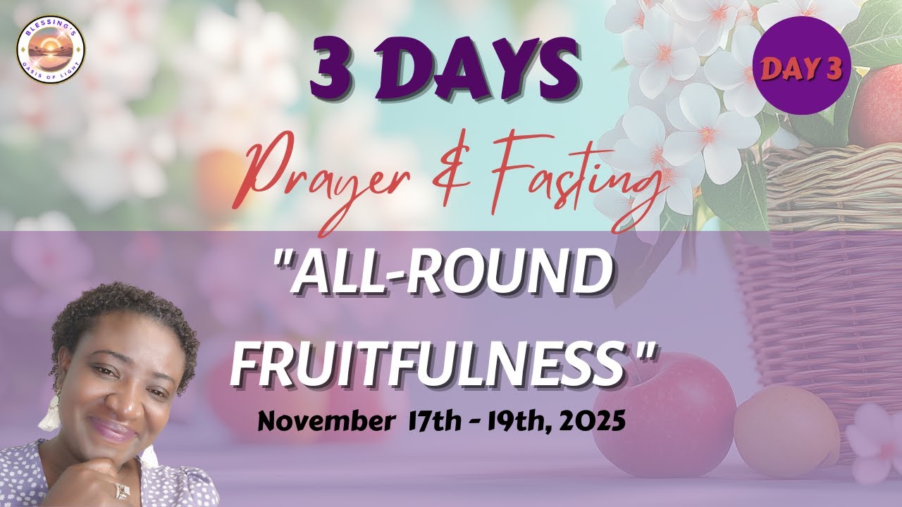 Day 3: Marriage, Conception & Family Blessings | 3- Day Prayer ...
