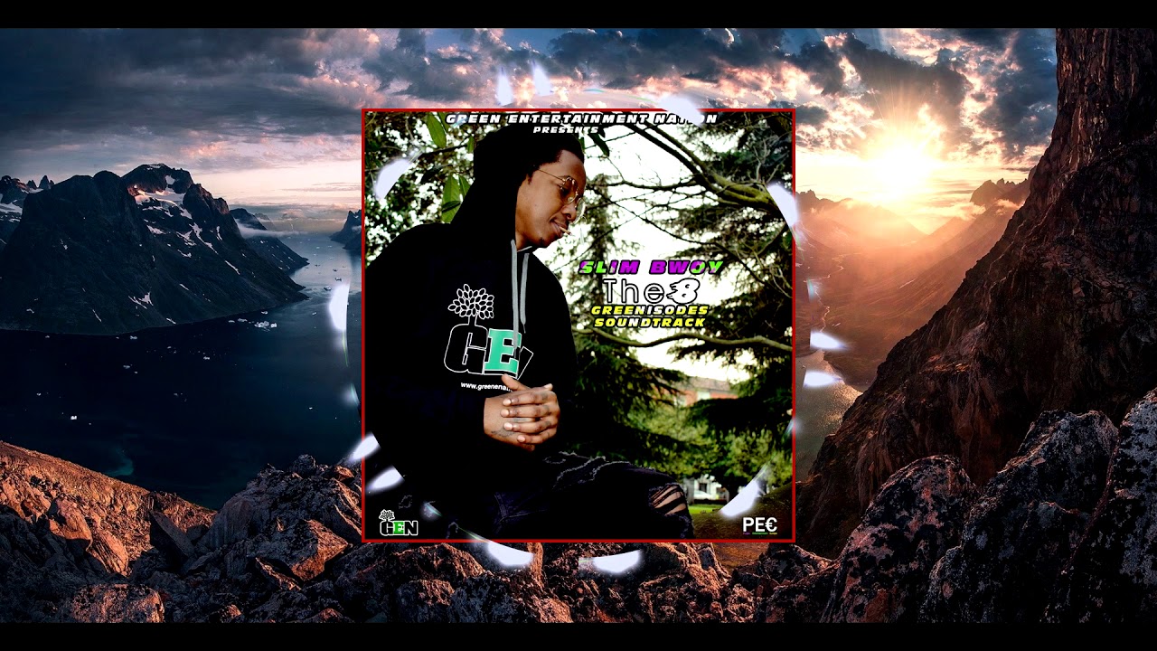 Slim Bwoy – The8 Greenisodes Soundtrack ( Official Audio ) - YouTube
