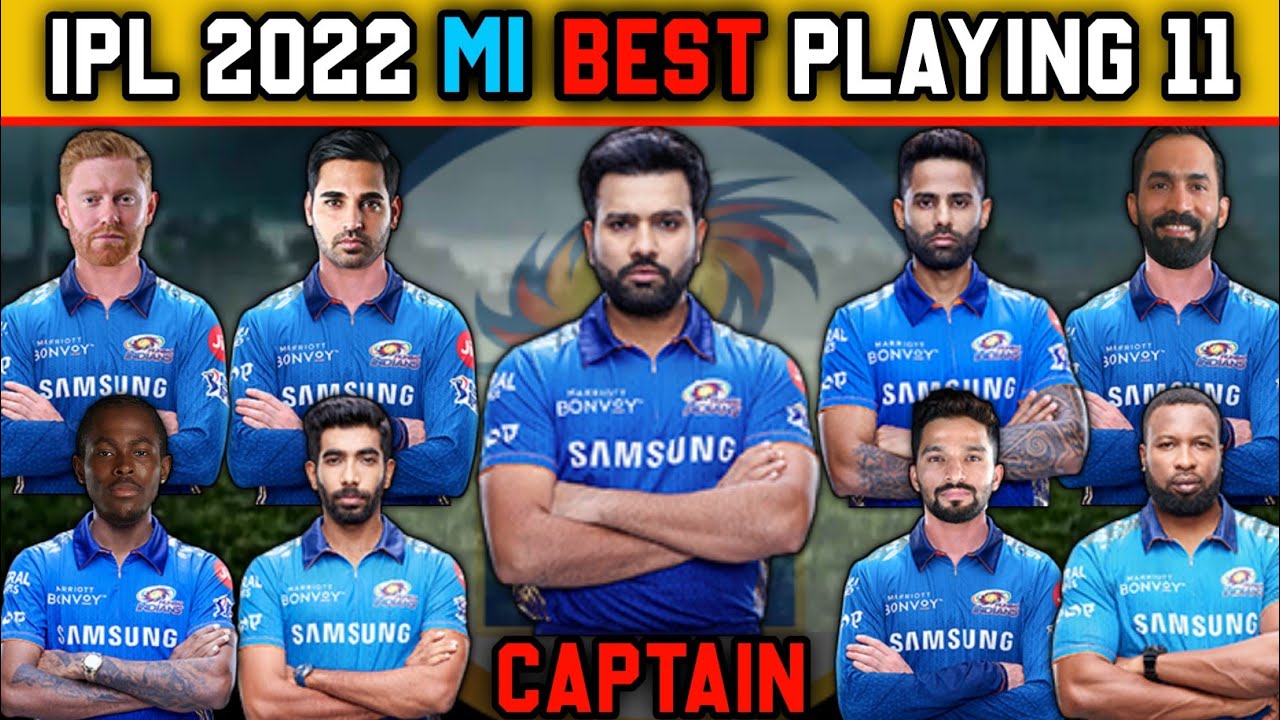 IPL 2022 | Mumbai Indians Team Best Playing 11 | MI Team Playing 11 IPL ...