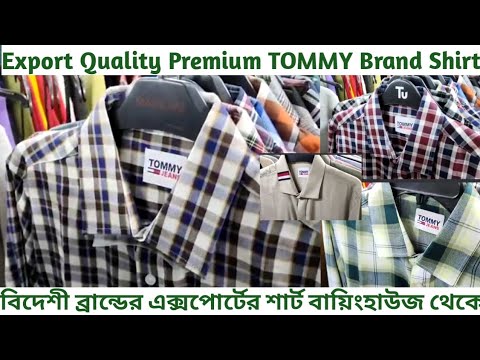 Original Export TOMMY Brand Shirt Wholesale Market Price in Bangladesh ...