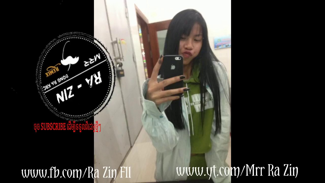 បទថ្មី New Melody Remix 2k18 Mrr ra zin - YouTube