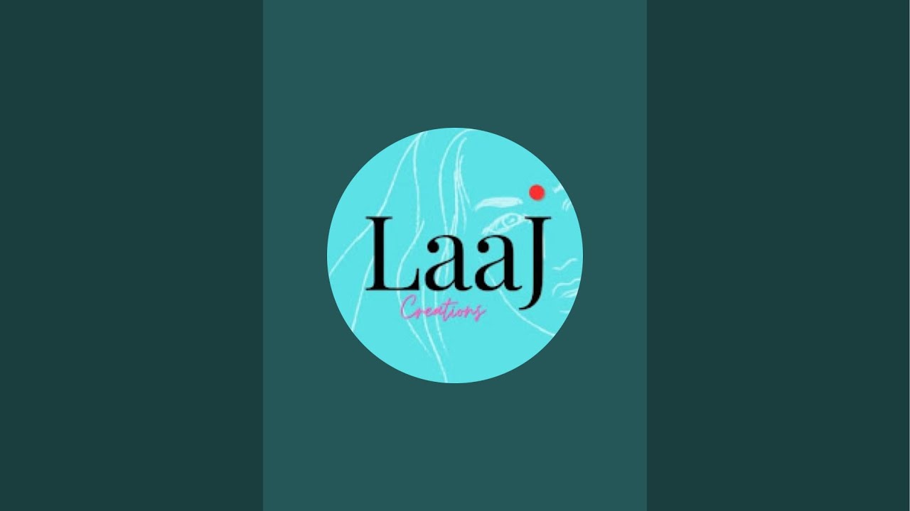 Laaj Creations is live - YouTube