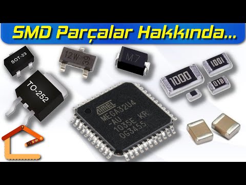 SMD (Yüzey Montajlı) Parçalar Hakkında Bilmek İstedikleriniz (SMT) #41