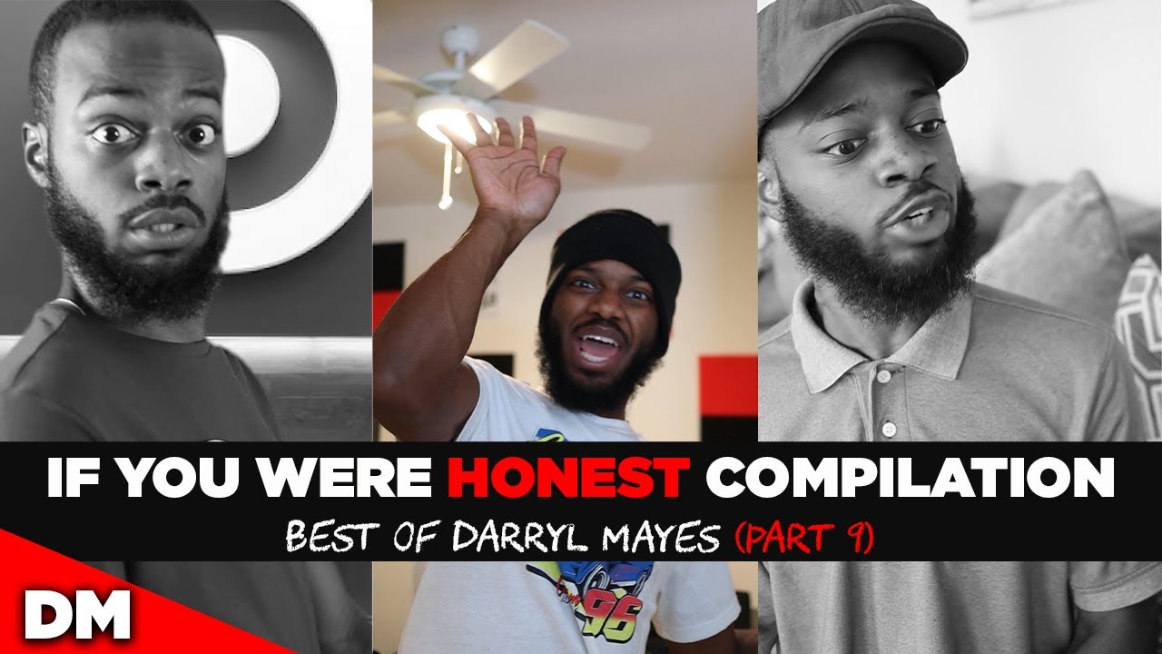 IF YOU WERE HONEST COMPILATION | BEST OF DARRYL MAYES TIK TOK (PART 9 ...