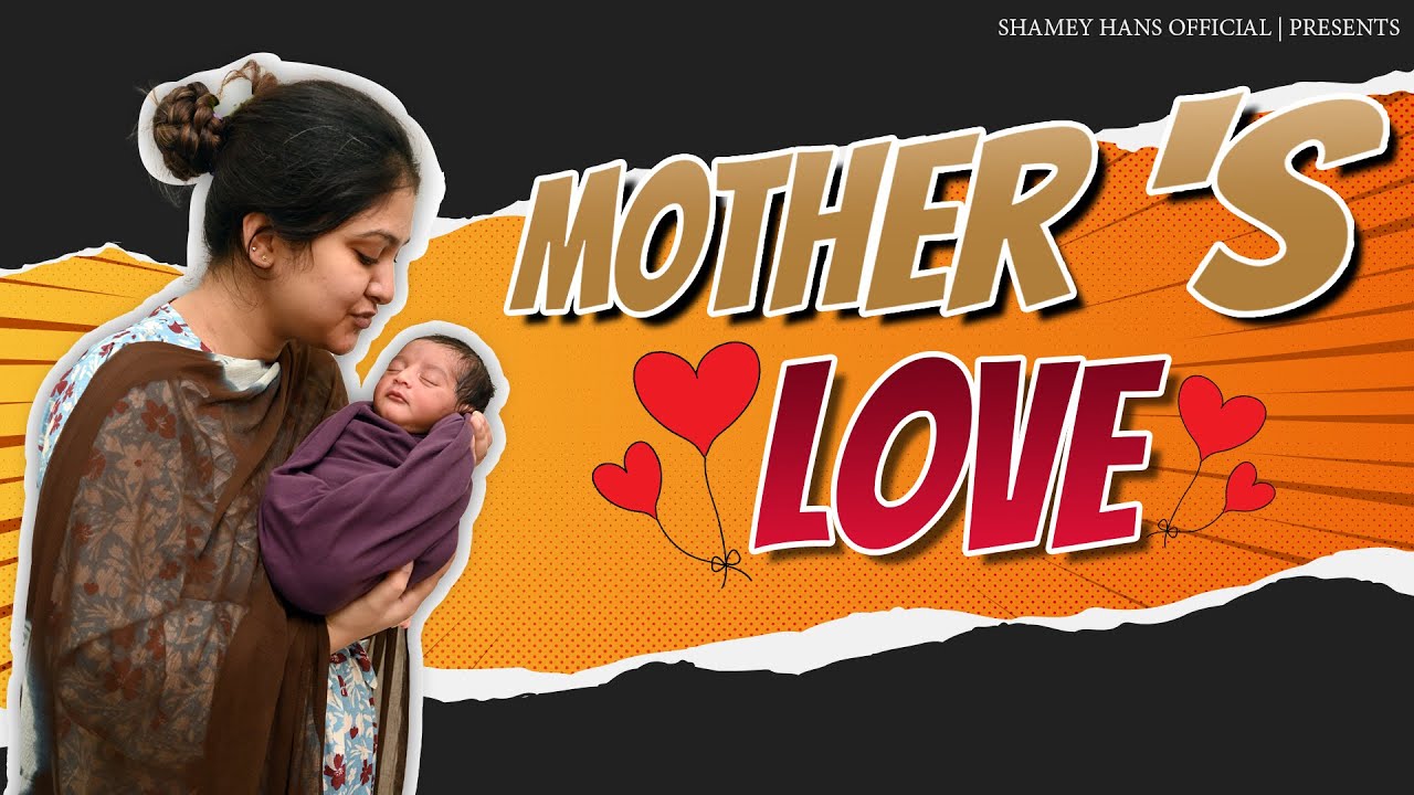Maa Ka Pyar Mother's Love | Khudaya Sukar Hai Tera | Pari Hans ...