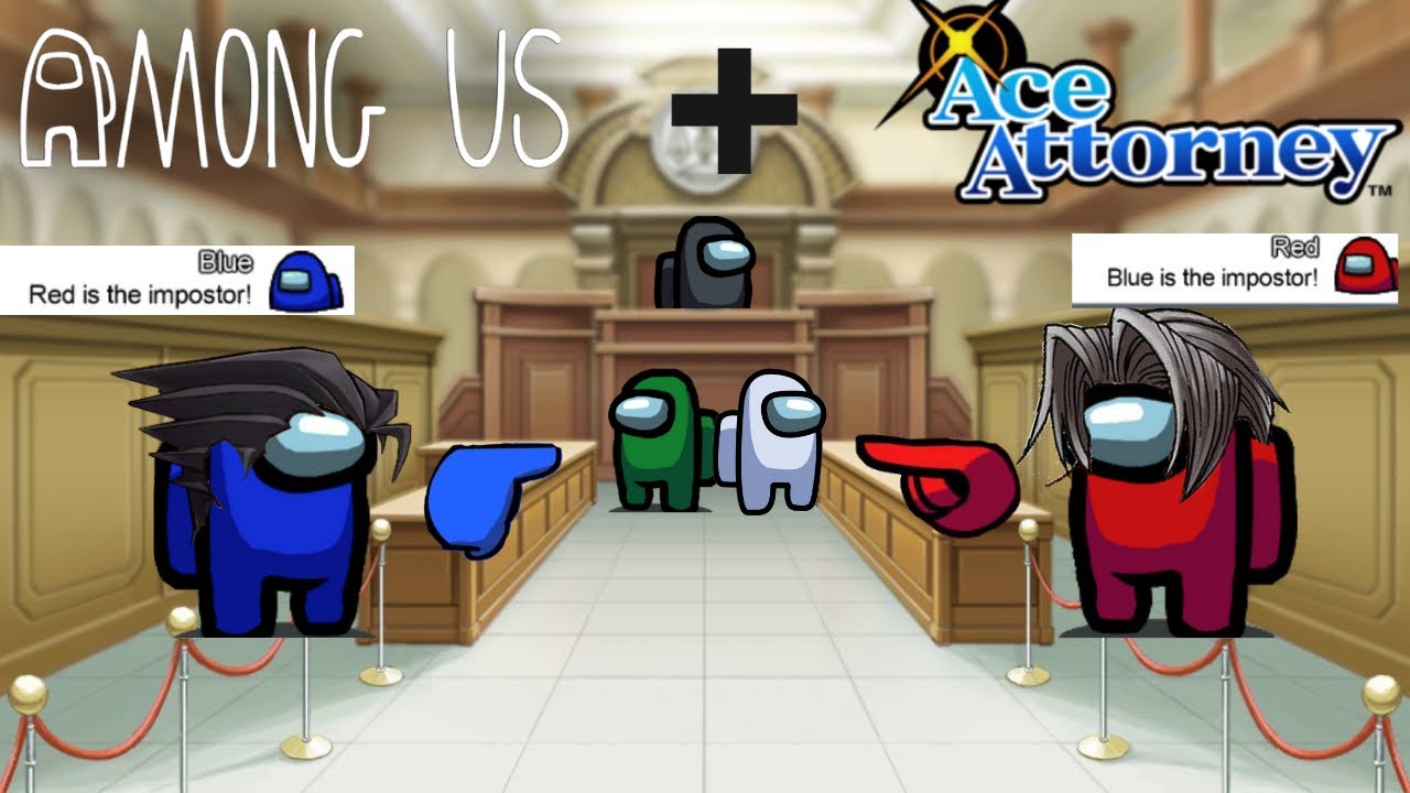 AMONG US but it’s... Ace Attorney? - YouTube