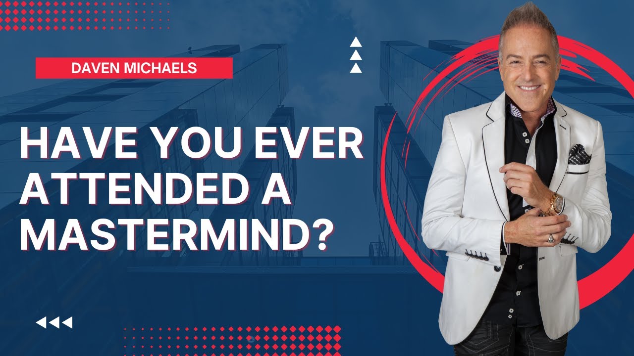 Have you ever attended a Mastermind? - Daven Michaels - YouTube