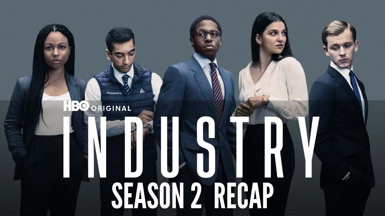 Industry Season 2 Recap - YouTube