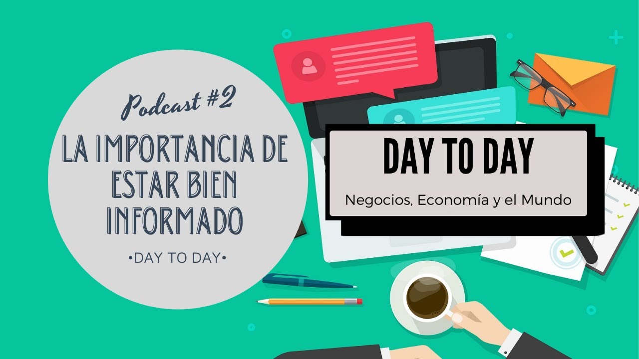 Podcast #2 "La importancia de estar bien informado" - YouTube