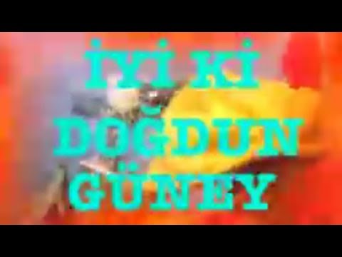 İyi ki Doğdun GÜNEY :) 2.VERSİYON Komik Doğum günü Mesajı ,DOĞUMGÜNÜ VİDEOSU Made in Turkey :) 🎂