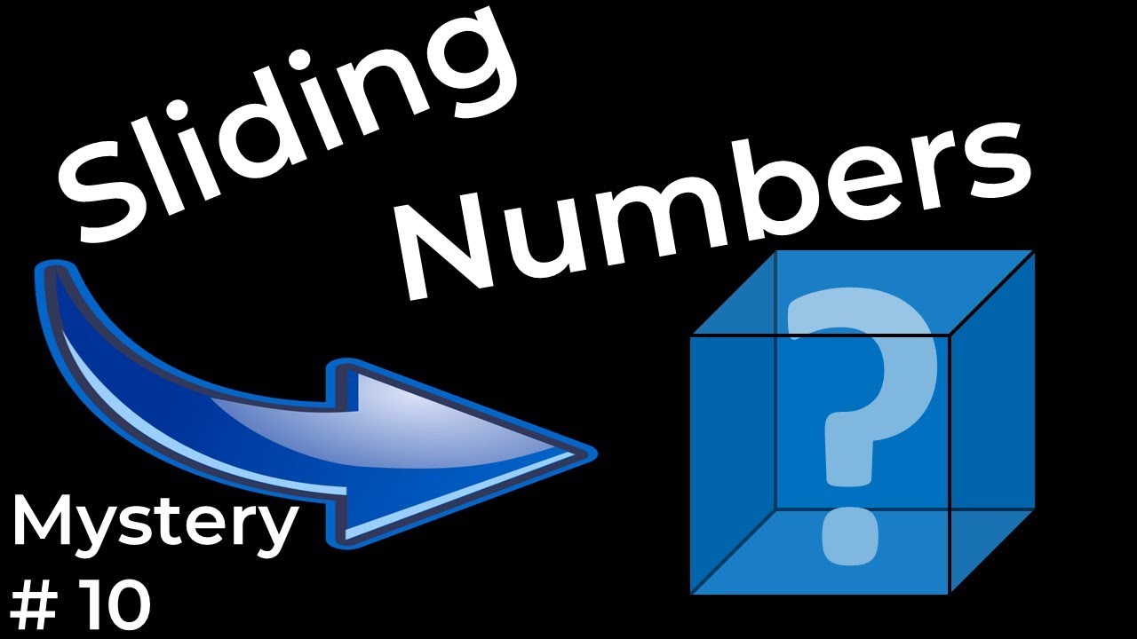 This Is Mystery 10 Sliding Numbers What Is The Mystery Number In The this-is-mystery-10-sliding-numbers-what-is-the-mystery-number-in-the