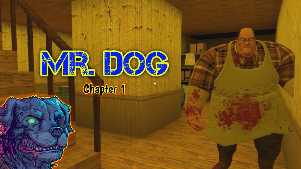 Mr. Dog Chapter 1 Full Gameplay - YouTube