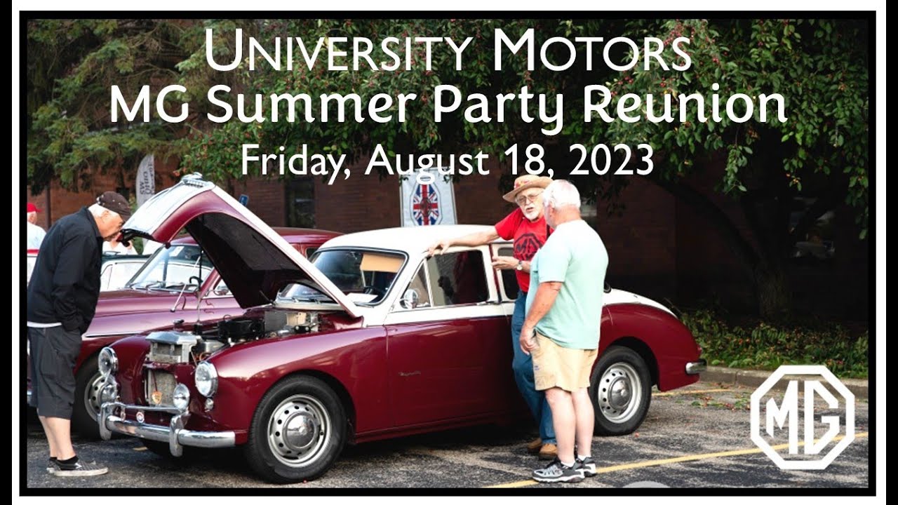 406 MG Tech | University Motors Summer Party Reunion 2023 - Friday ...