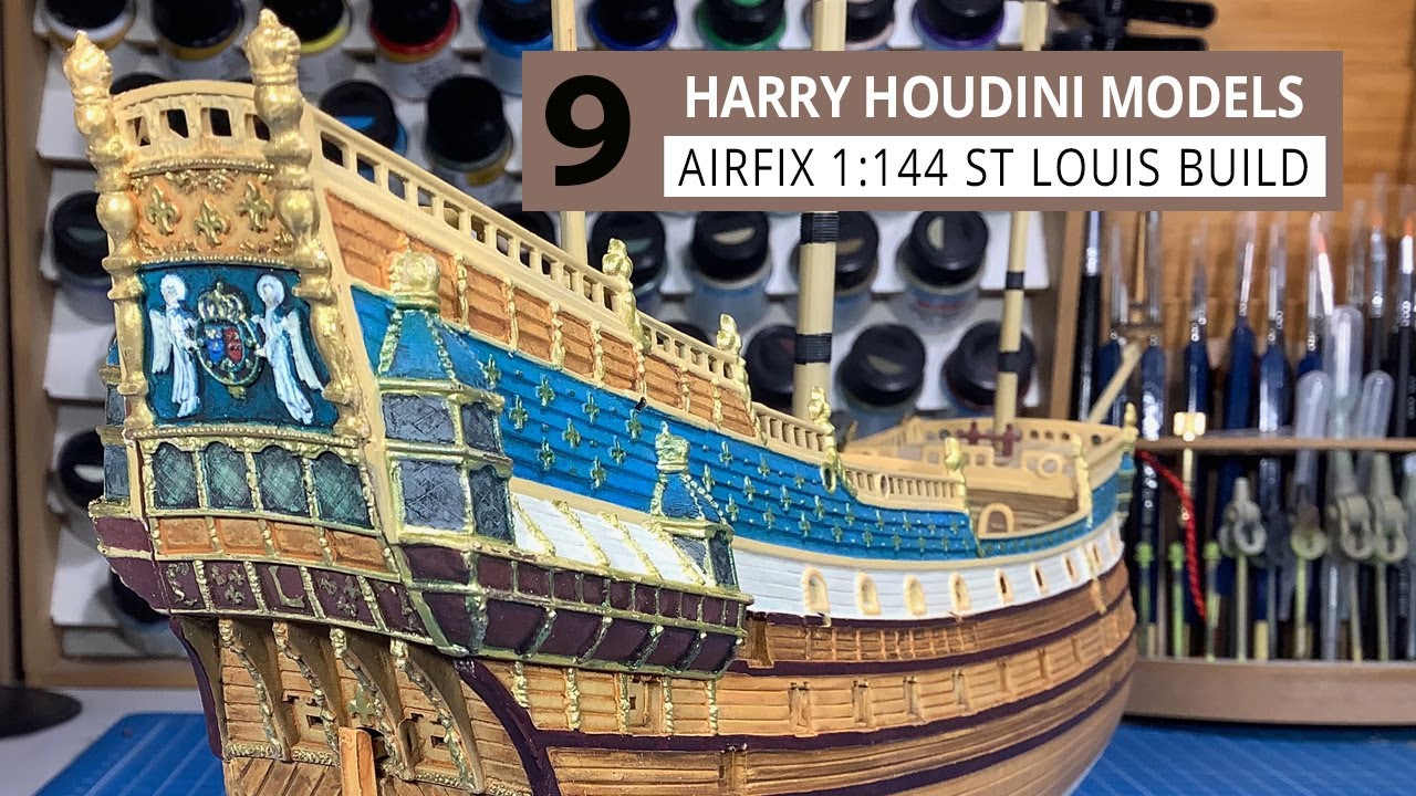 Airfix St Louis Part 9 Gilded Stern, Crows Nest and Ladders - YouTube