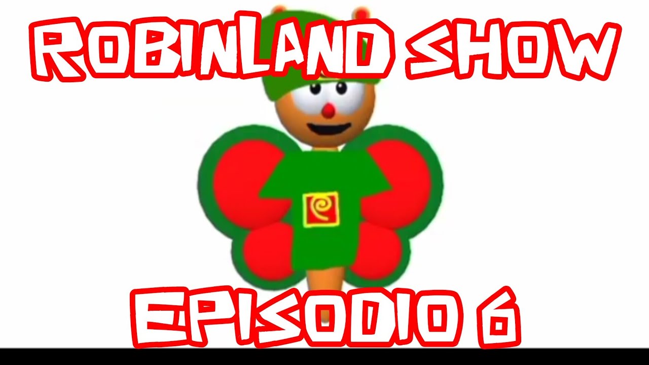 Robinland show episodio 6 Resubido con modificaciones - YouTube