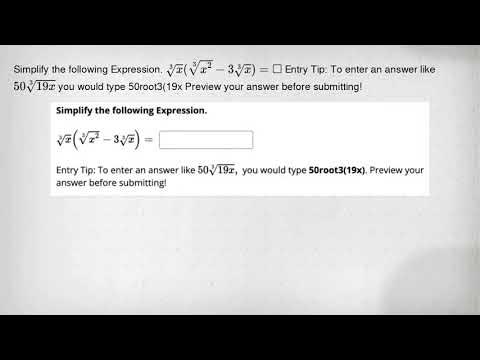 Simplify the following Expression. sqrt [3](x)(sqrt [3](x^2)-3sqrt [3](x))=square Entry Tip: To ...