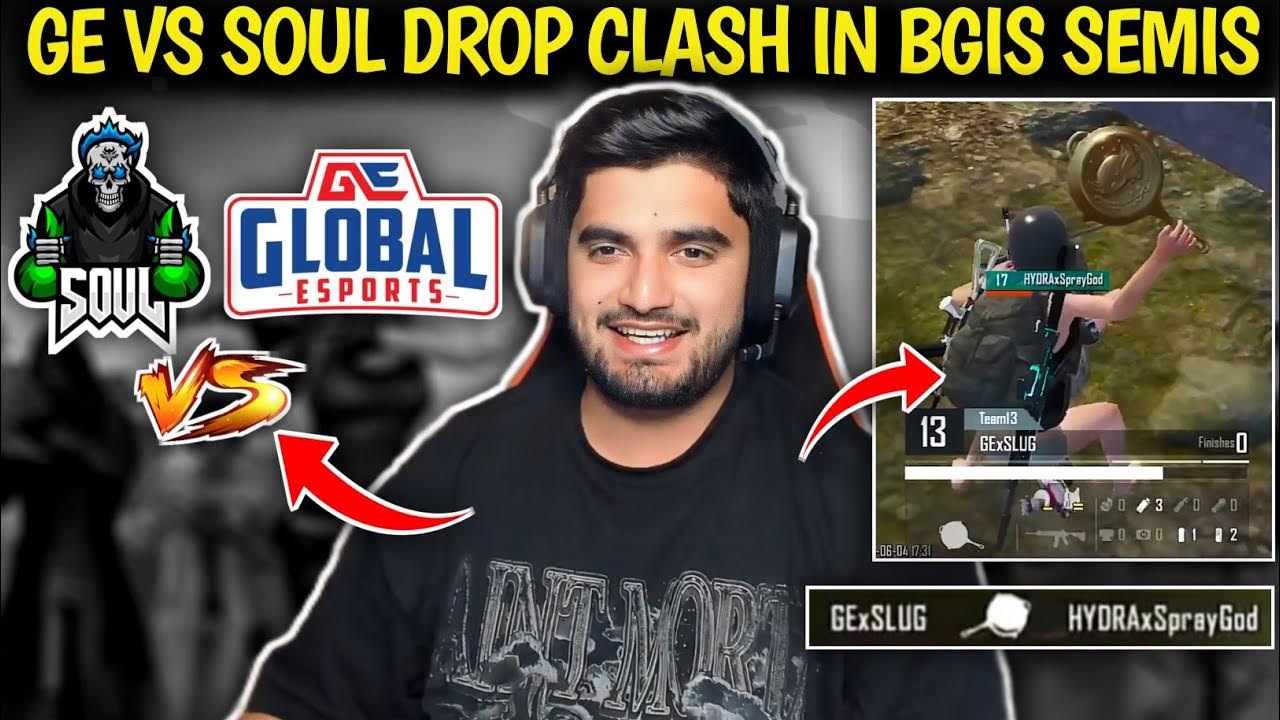 SOUL VS GE DROP CLASH IN BGIS SEMIS ? 😱 SLUG PAN 🍳 HYDRA SPRAYGOD 🤯 BGMI - YouTube