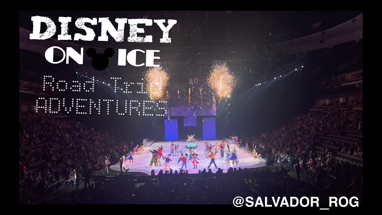 DISNEY ON ICE "ROAD TRIP ADVENTURES" EN ANAHEIM, CALIFORNIA. - YouTube