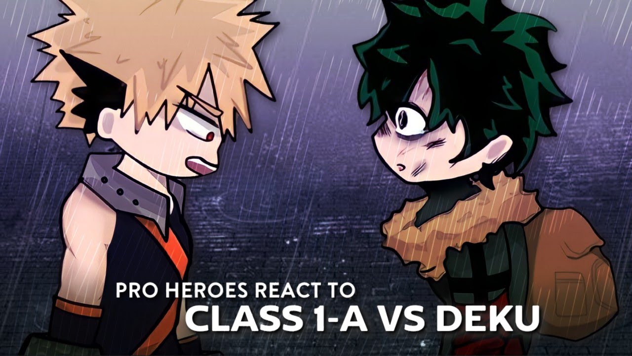 [🇷🇺/🇬🇧] Pro Heroes React To Bakugou's Apology | Class 1-A VS Deku | Gacha React - YouTube