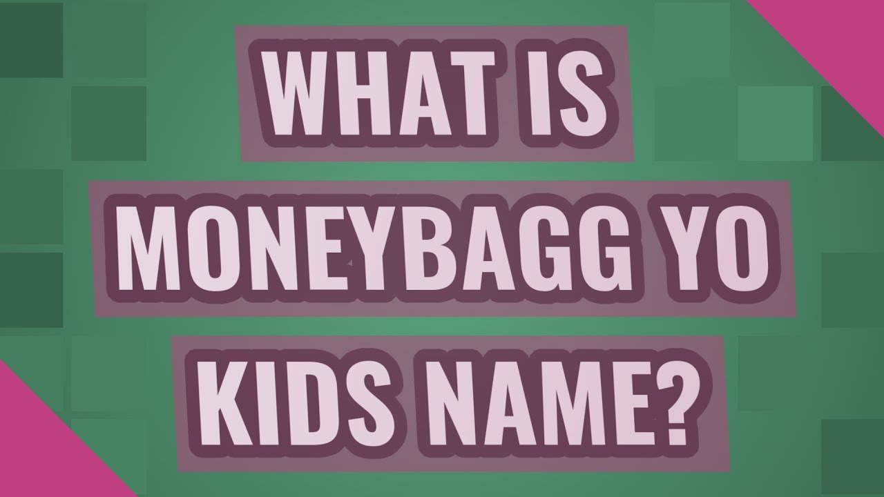 What is Moneybagg yo kids name? - YouTube