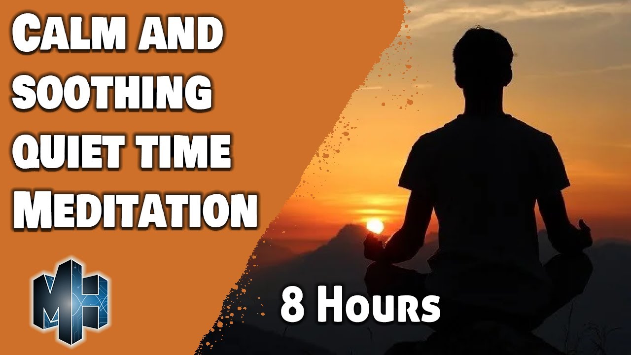 Calm And Soothing Quiet Time #Meditation #Calming #Soothing ...