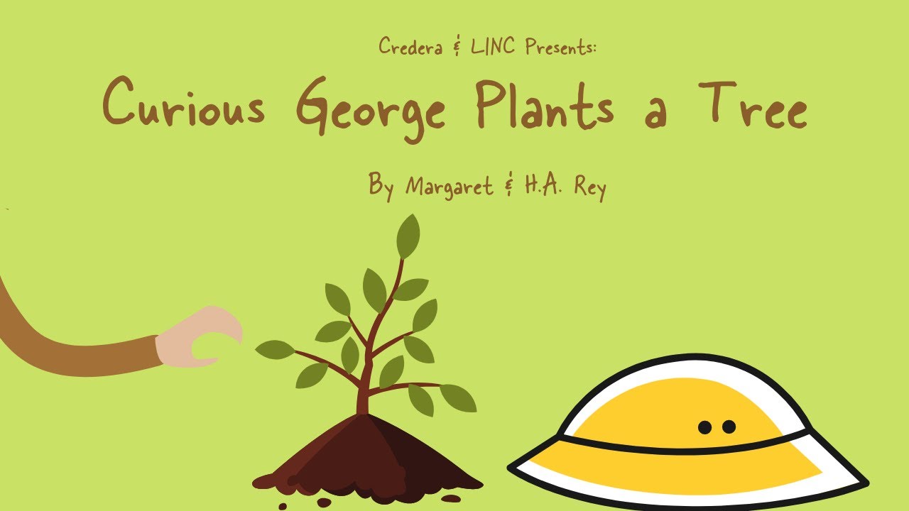 Curious George Plants a Tree By Margaret & H.A. Rey - YouTube