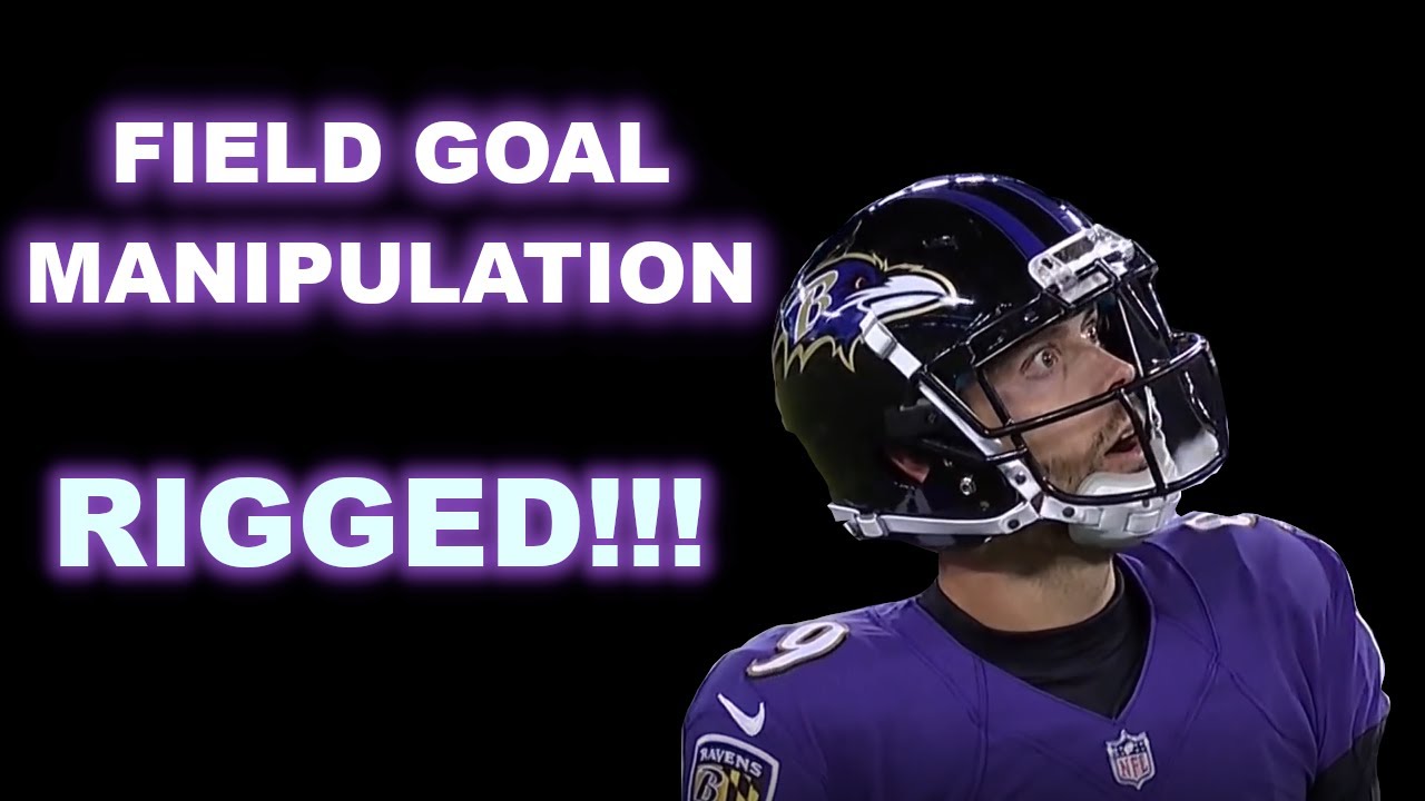 Rigged NFL Field Goal!!!/Field Goal Manipulation/Justin Tucker Missed ...