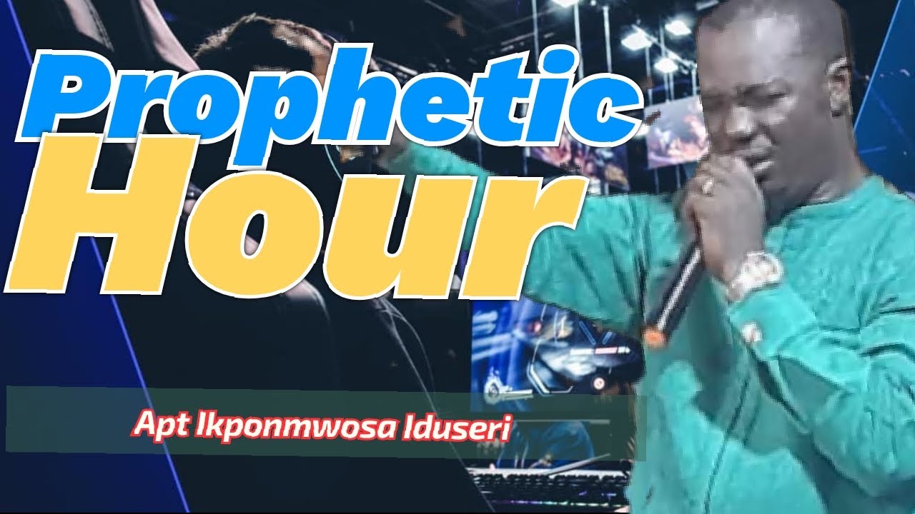 PROPHETIC HOUR - YouTube