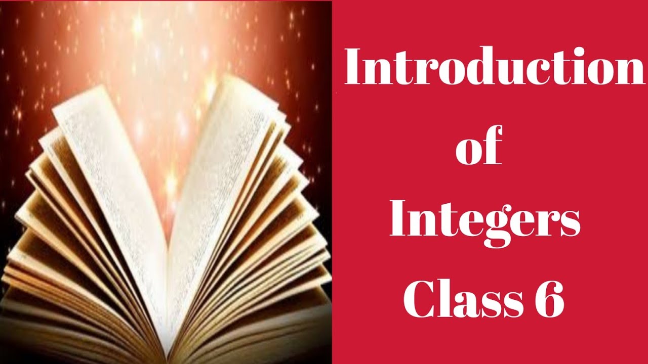 Introduction of Integers - YouTube