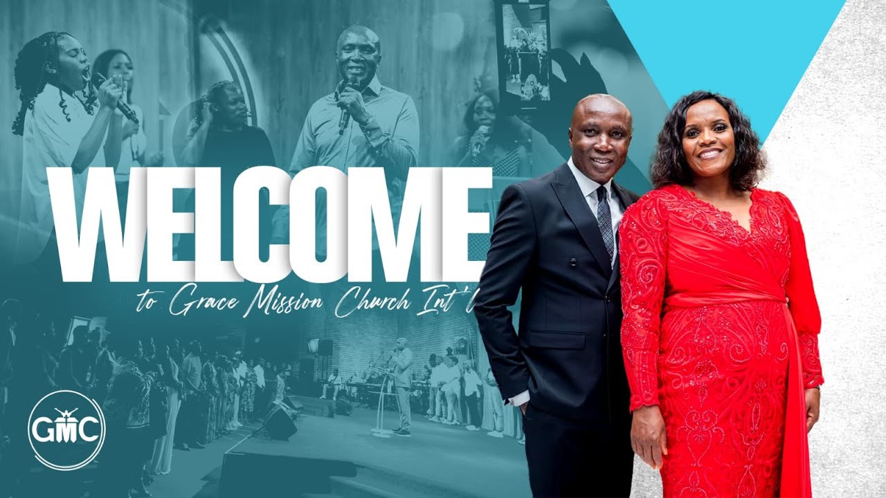 Welcome to Grace Mission Church Int'l - YouTube