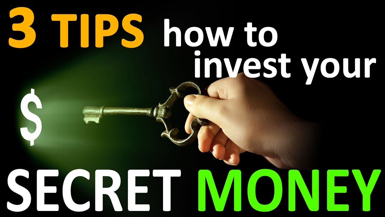 3 Tips - How to invest your Secret Money out of the Banking System ...