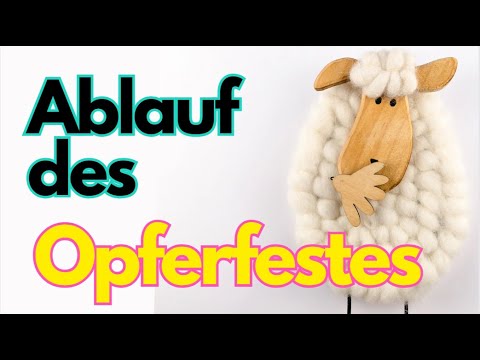 Vorbereitung und Ablauf des Opferfestes - YouTube