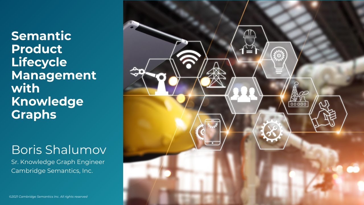 Semantic Product Lifecycle Management with Knowledge Graphs - YouTube