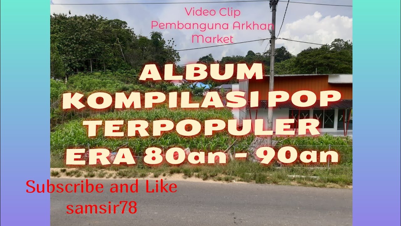 ALBUM LAGU NOSTALGIA 80an dan 90an TERPOPULER - YouTube