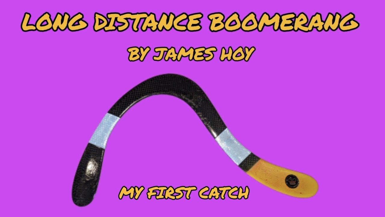 LONG DISTANCE BOOMERANG 🪃 BY JAMES HOY.My first catch 🤩🙏🏻 - YouTube