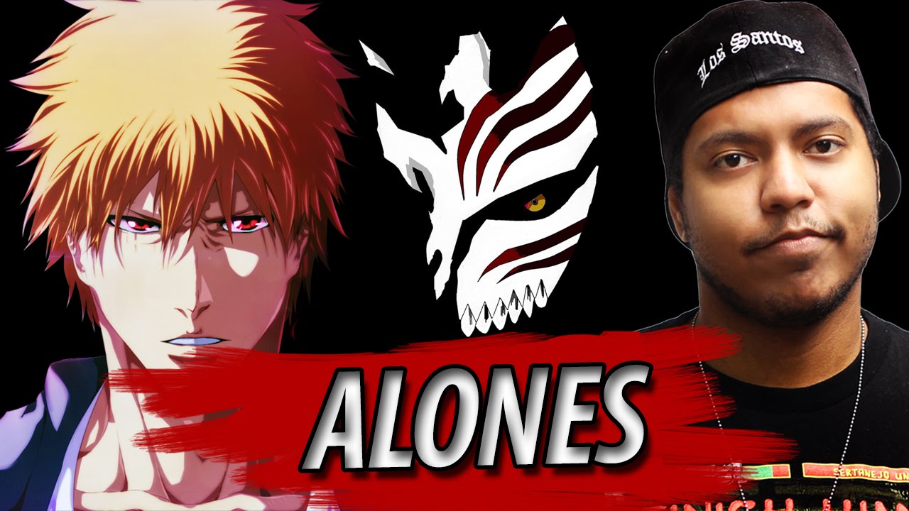 Bleach abertura 6: “Alones” em português (ver. MIMURA) - YouTube