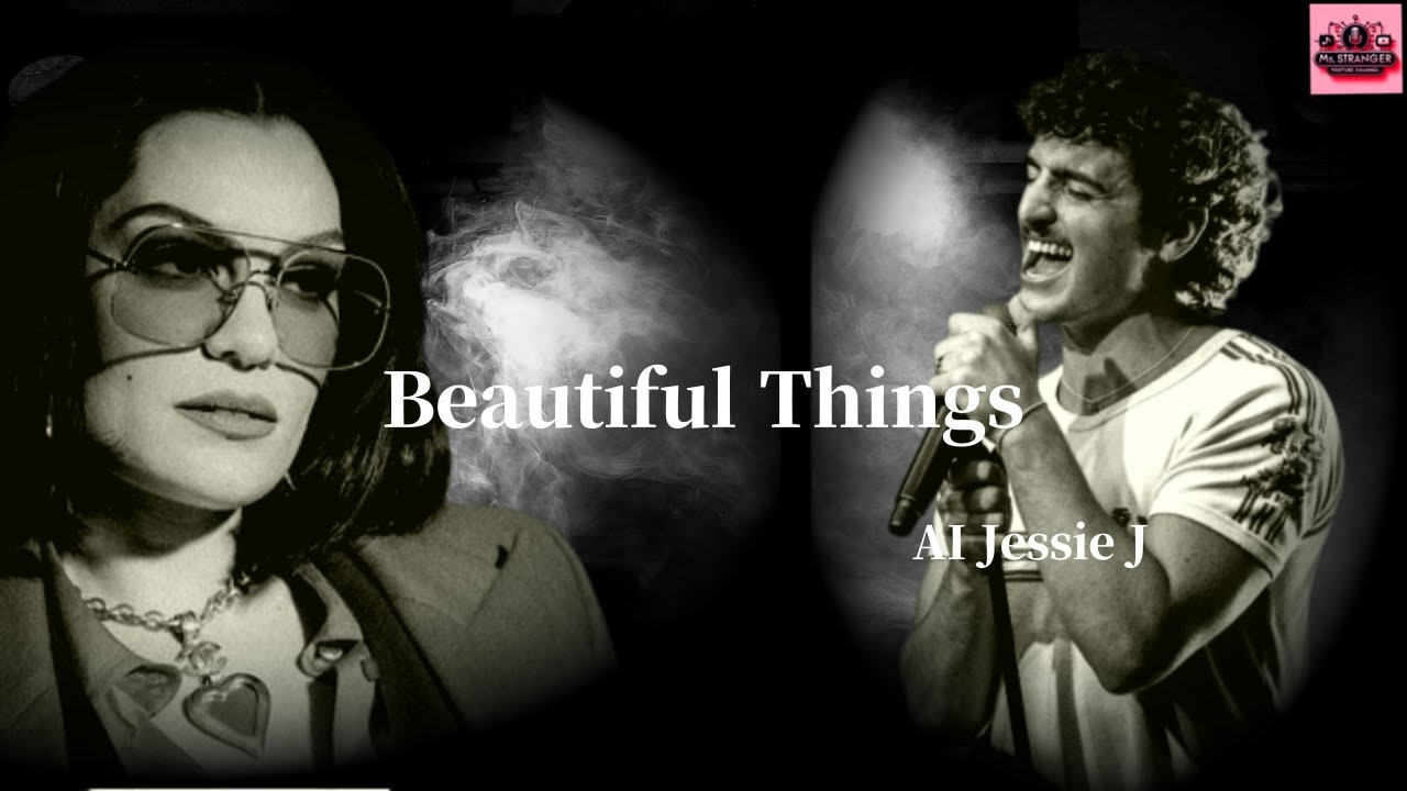 Jessie J I Beautiful things - Benson Boone I AI Cover I Lyrics - YouTube