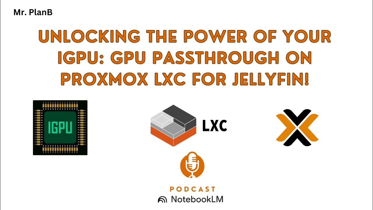 Unlock the Power of Your iGPU! GPU Passthrough on Proxmox LXC with Jellyfin & Rootless Docker ...