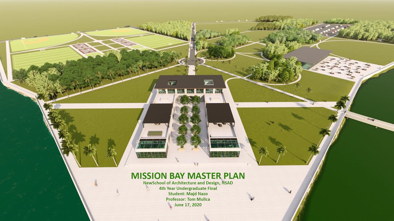 Mission Bay Master Plan - YouTube