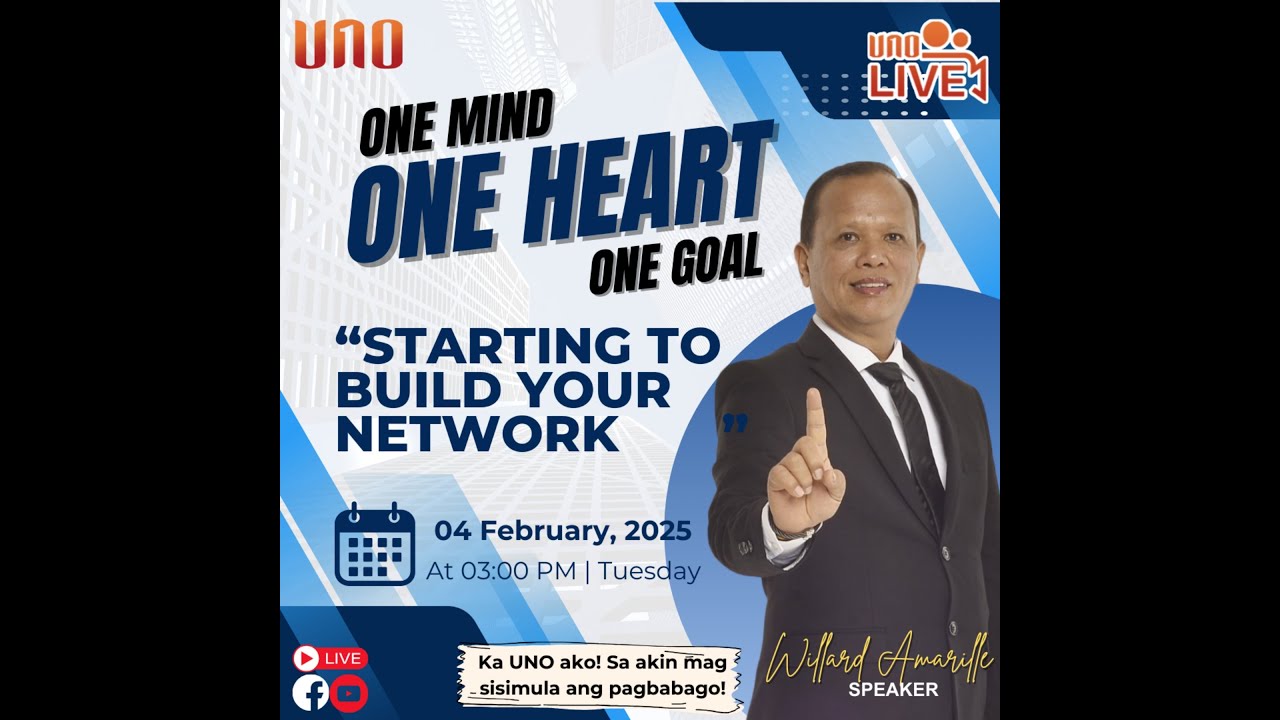 ONE MIND, ONE HEART, ONE GOAL "GETTING READY TO BUILD YOUR NETWORK ...