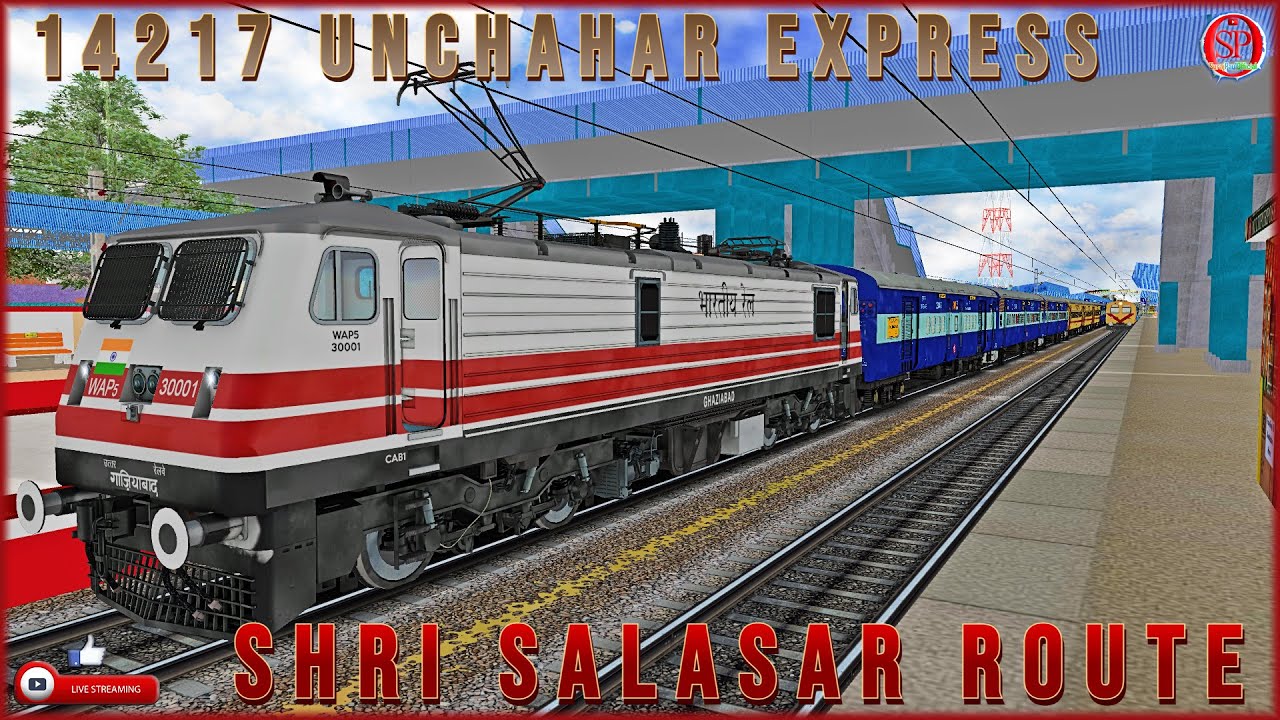 MSTS | 14217 Unchahar Express | Shri Salasar Route | SSR | Gameplay ...