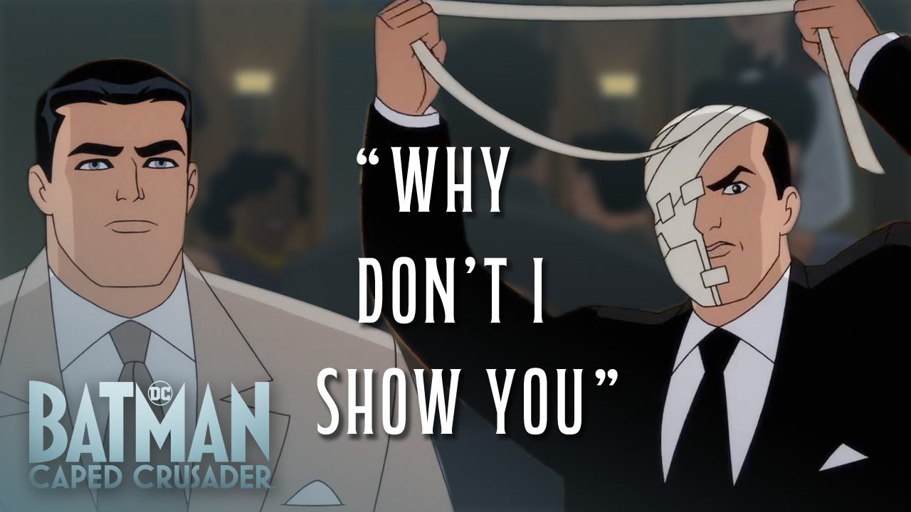 Harvey Dent Reveals His Face | Batman: Caped Crusader - YouTube