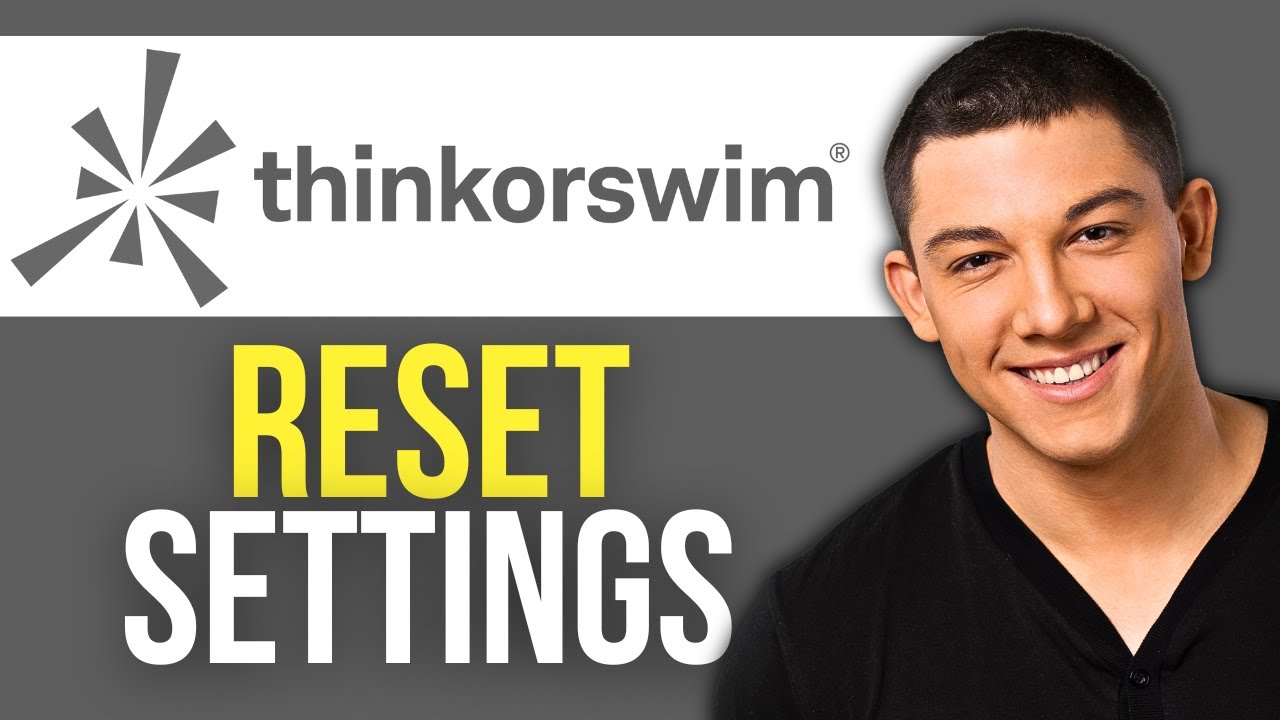 How to Reset ThinkorSwim to Default Settings - YouTube