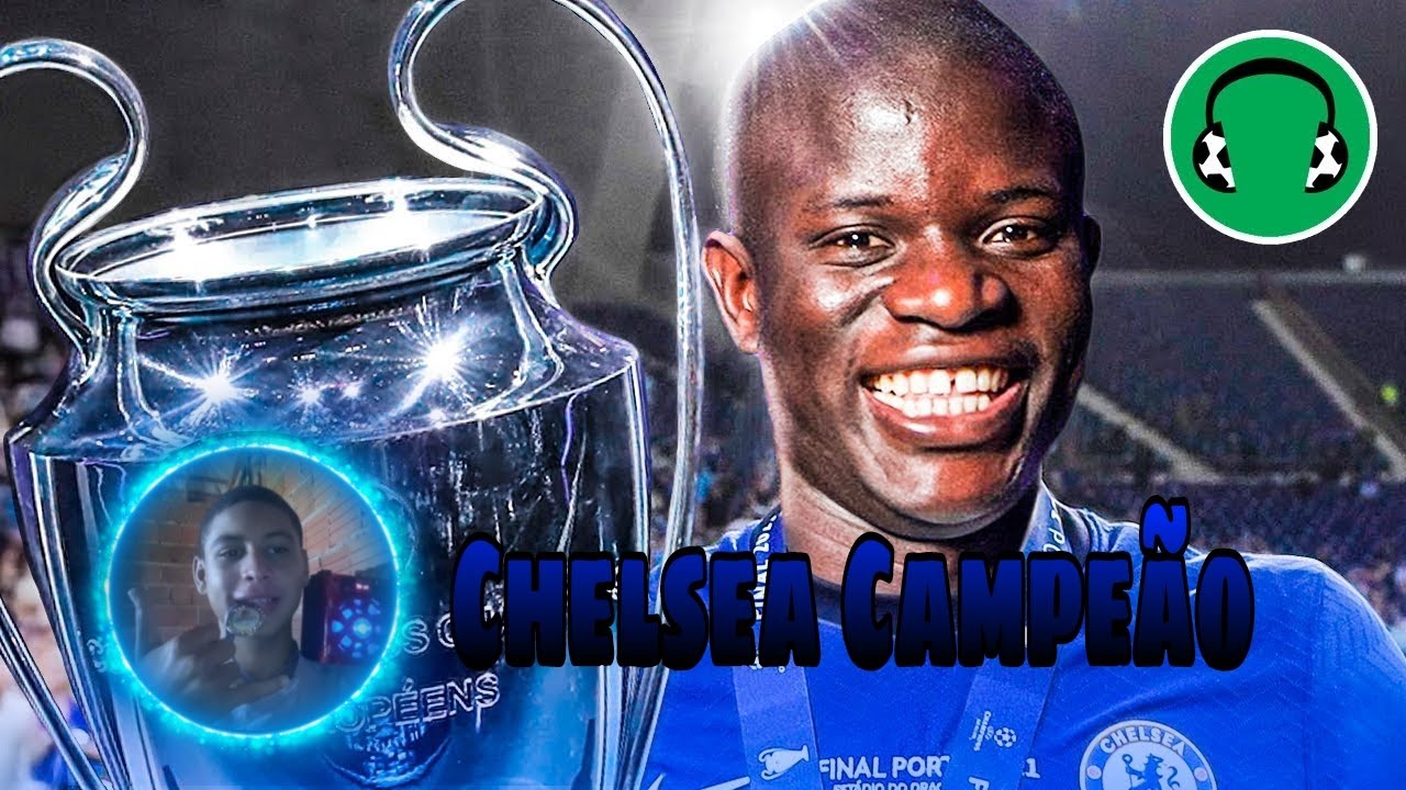 React: ♫ CHELSEA CAMPEÃO DA CHAMPIONS!!! | Paródia Tipo Gin - Kevin O ...