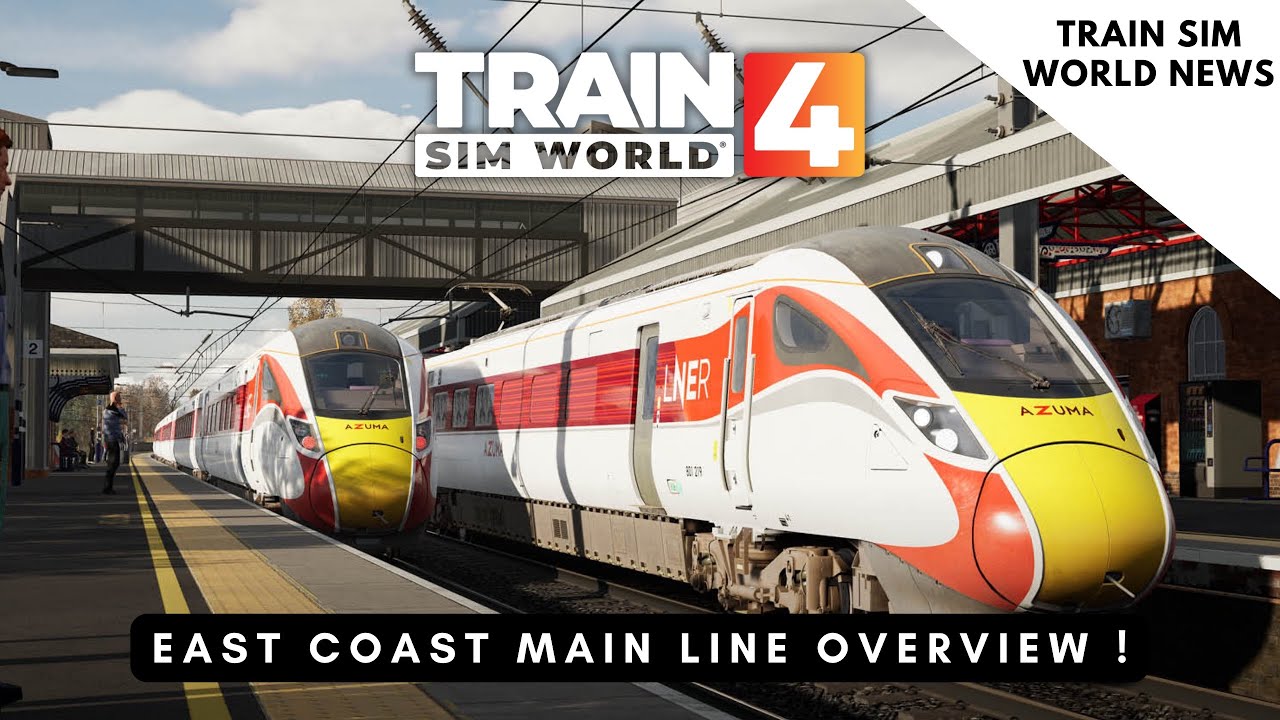 TSW4 NEWS: In depth analysis of the East Coast Main Line ! 🇬🇧🚅💨 - YouTube