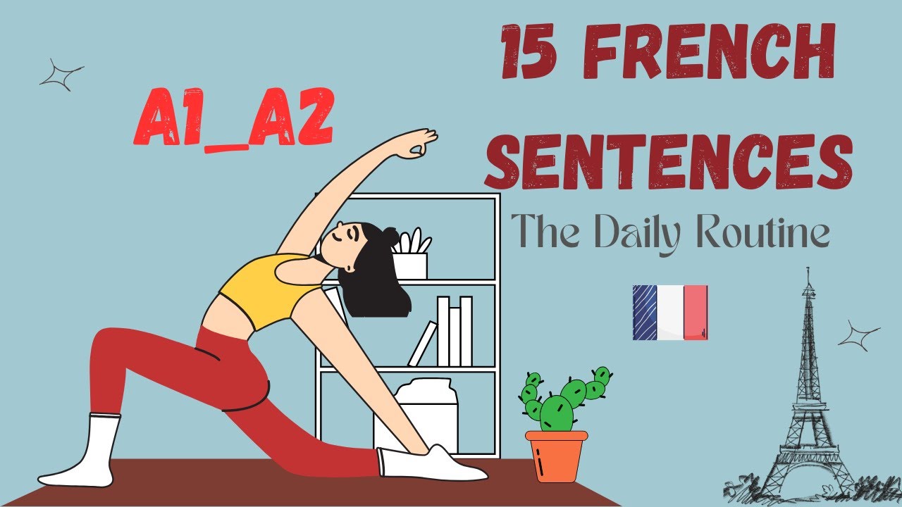 Learn French Sentences A1 | Listening & Speaking | The Daily Routine ...